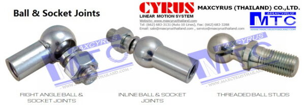 Ball & Socket Joionts - บริษัท แมกซ์ไซรัส (ไทยแลนด์) จำกัด